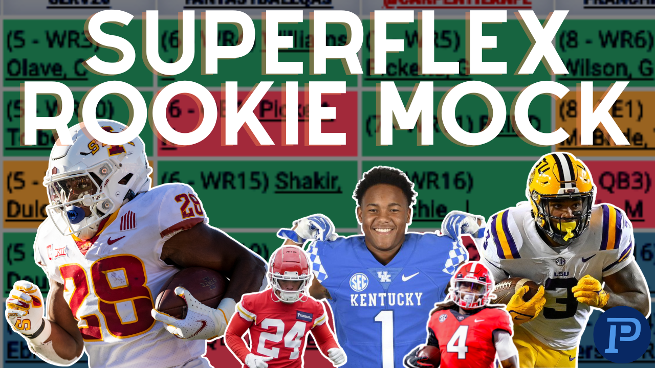 Superflex Rookie Mock Draft! - PlayerProfiler